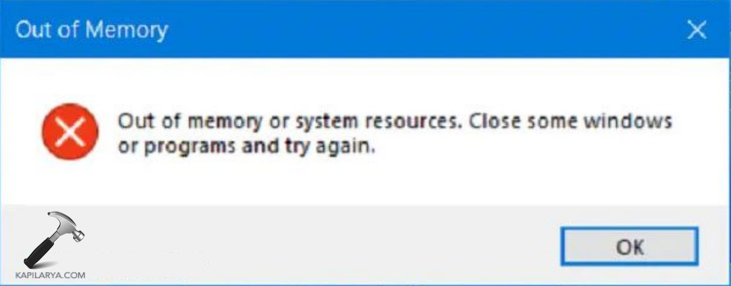 Fix Out of memory error on Windows 11 Fix Out of memory error on Windows 11